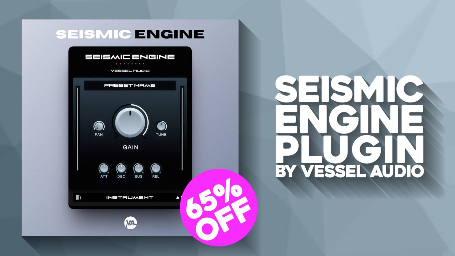 Seismic Engine By Vessel Audio – vstalarm.com